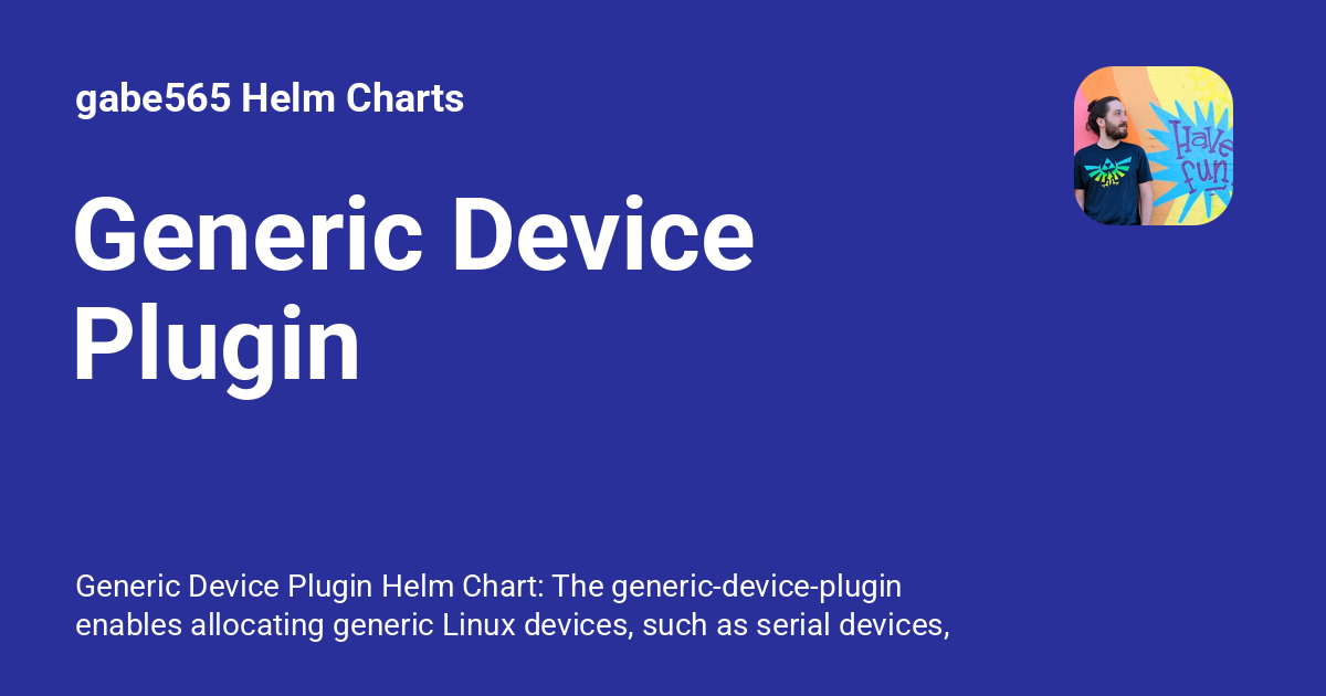 Generic Device Plugin - gabe565 Helm Charts